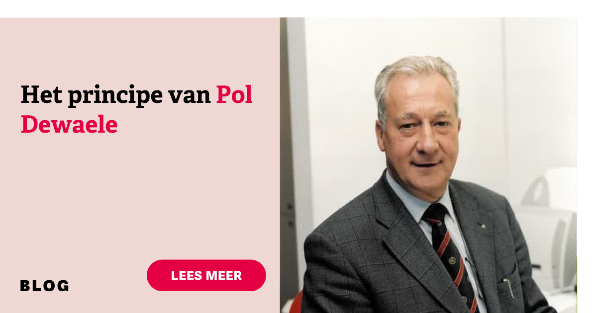 Het principe van Pol Dewaele - Dewaele